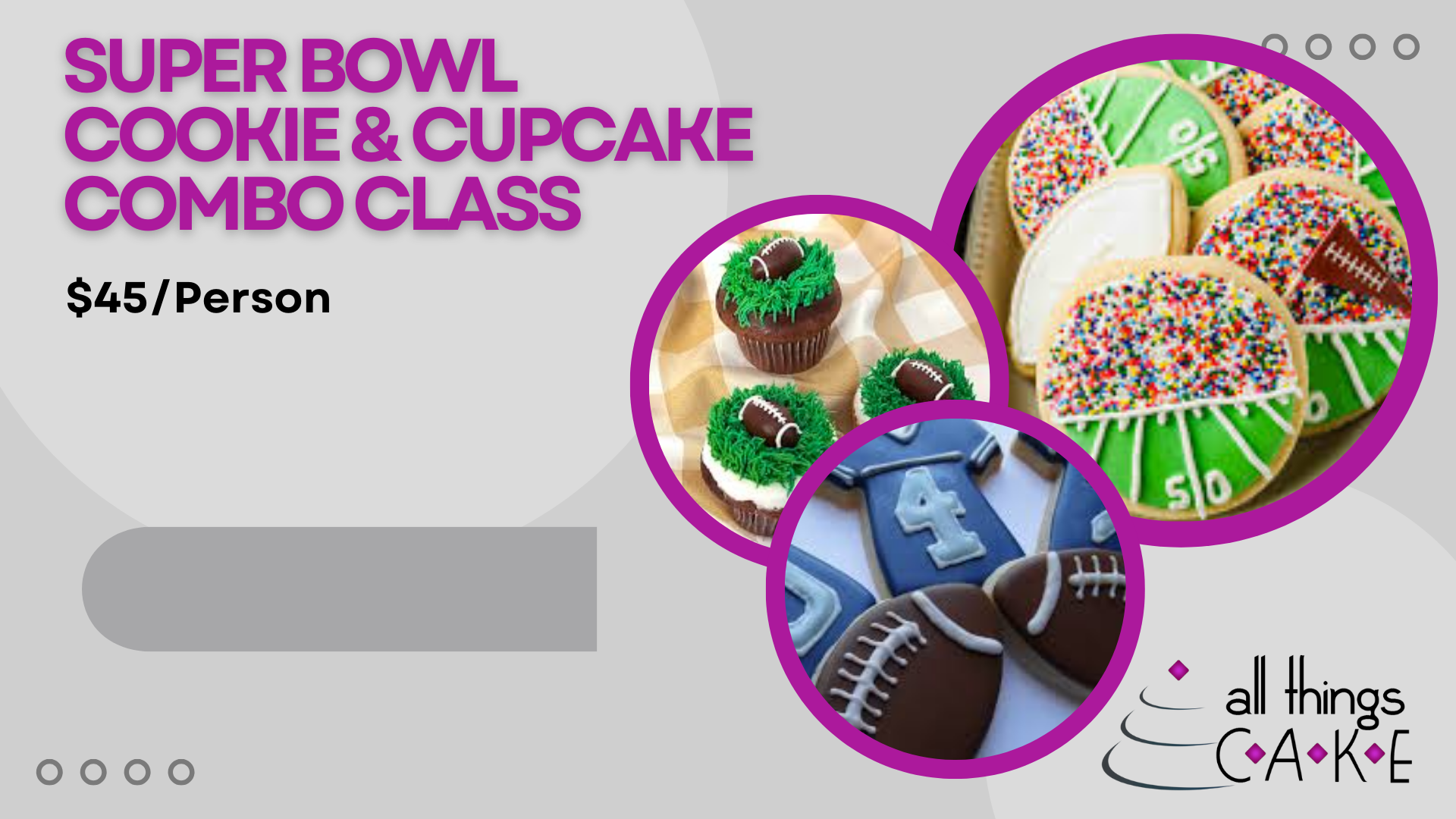 Super Bowl Cookie & Cupcake Combo Class - All Things Cake
